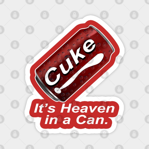 Cuke - Its Heaven in a Can - The It Crowd - Magnet | TeePublic