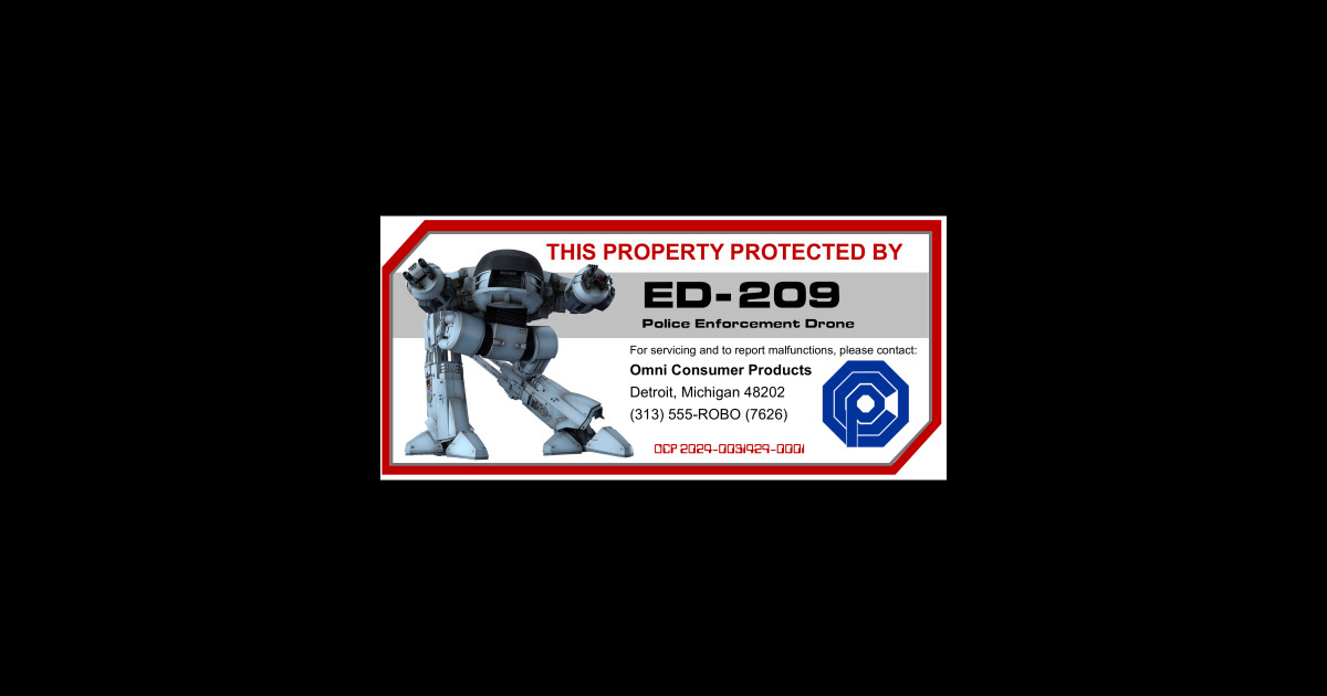 Protected by ED-209 - Ed209 - Sticker | TeePublic