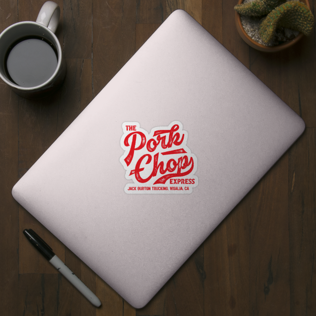 The Pork Chop Express - The Pork Chop Express - Sticker | TeePublic
