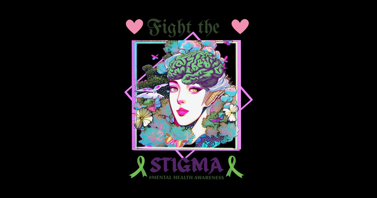 Fight the stigma - Fight The Stigma - Sticker | TeePublic