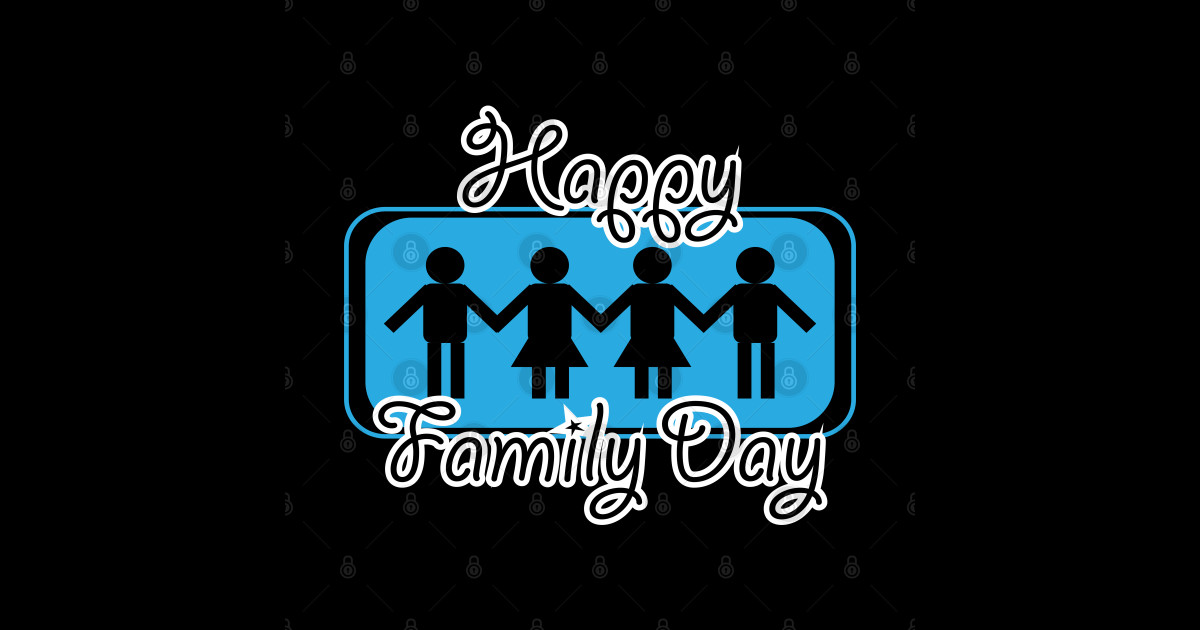 Happy Family Day - Family Day Love My Family - Sticker | TeePublic