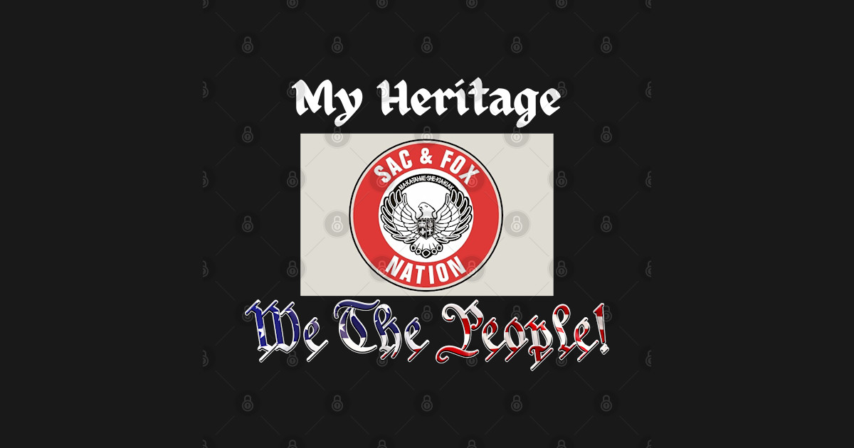 Sac and fox nation Tribe Flag my heritage we the people - Sac And Fox ...