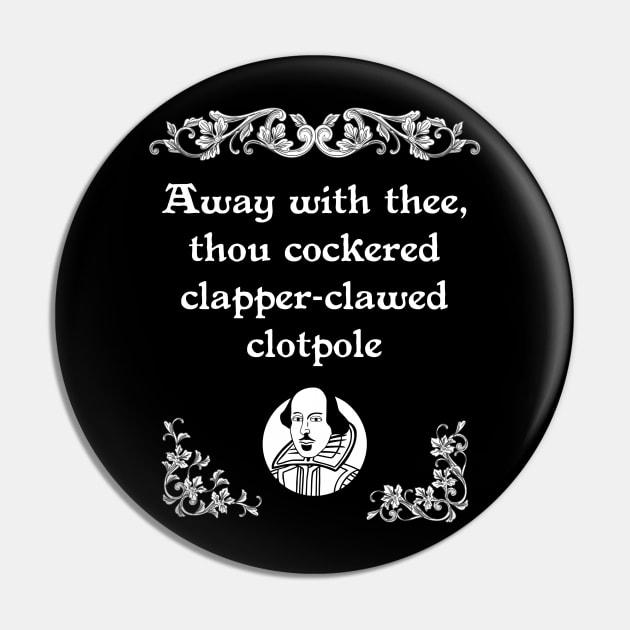 Shakespearean Insult Cockered Clapper-Clawed Tee - Shakespeare Insult ...