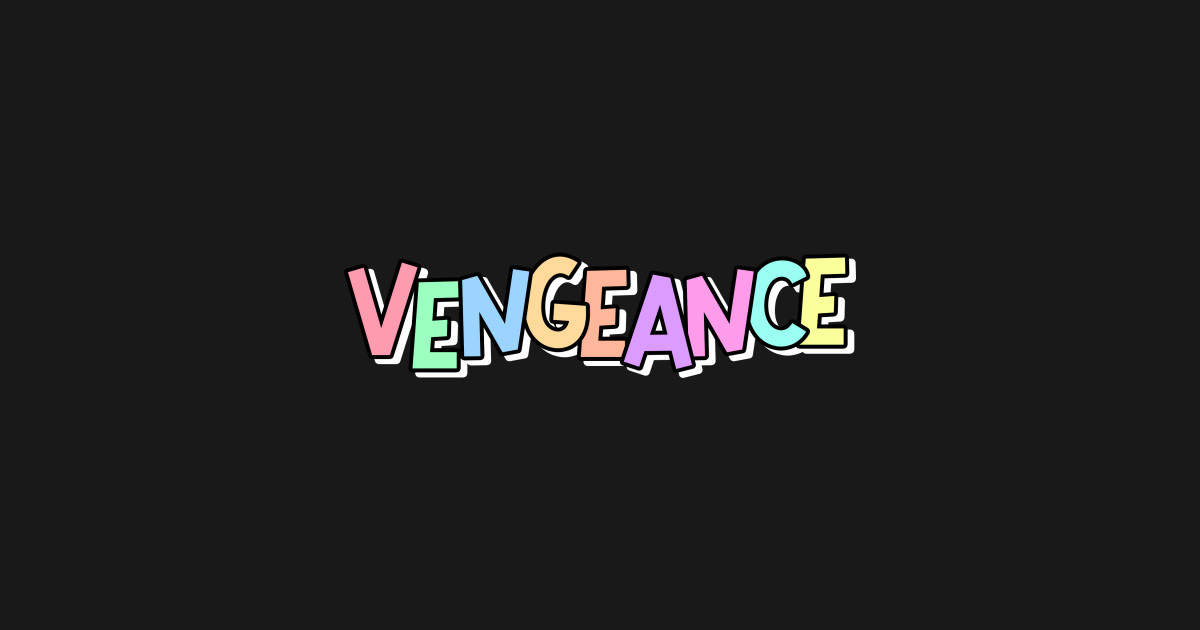 Vengeance cute pastel font alt funny - Grunge - T-Shirt | TeePublic