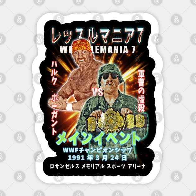 Main Event WM7 japanese bootleg - Wrestling - Sticker | TeePublic