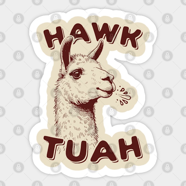 Hawk Tuah Llama - Hawk Tuah - Sticker | TeePublic