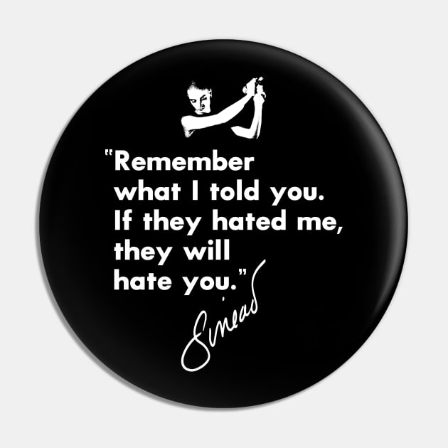 Sinead Oconnor Quote Sinead Oconnor Pin Teepublic