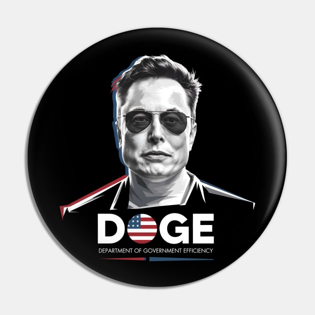 Elon Musk DOGE Department Of Government Efficiency - Doge - Pin | TeePublic