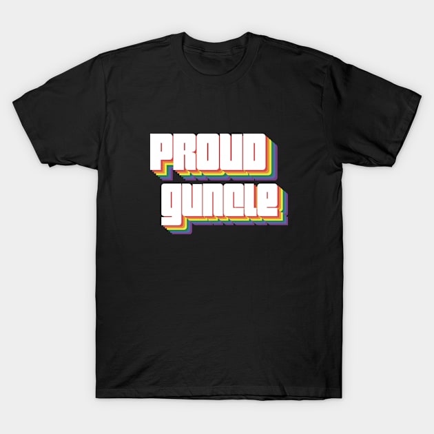 Proud Guncle Disco font – lgbt gay uncle Guncle's Day humorous brother ...