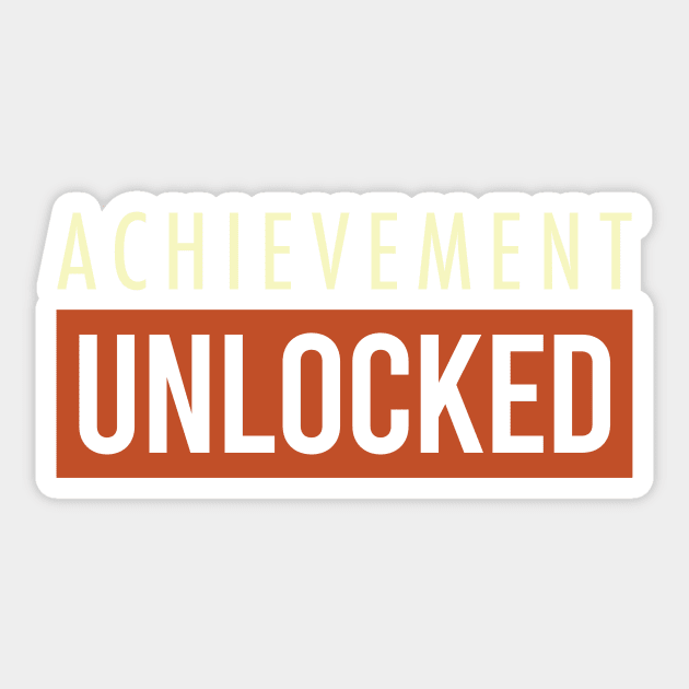 Graduation Saying Achievement Unlocked - Graduation Saying - Sticker ...