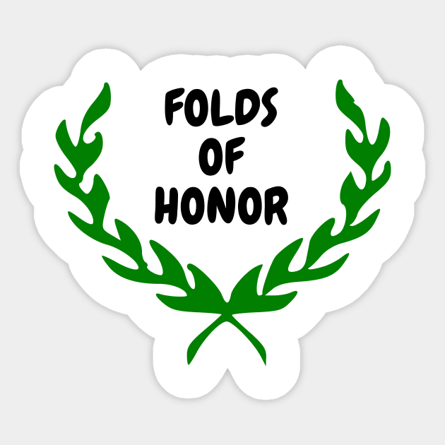 Folds of Honor - Folds Of Honor - Sticker | TeePublic
