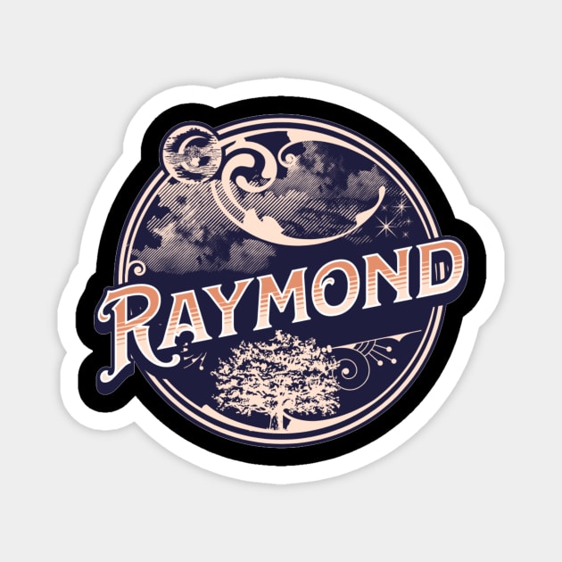 Raymond Name Tshirt - Raymond Name - Magnet | TeePublic