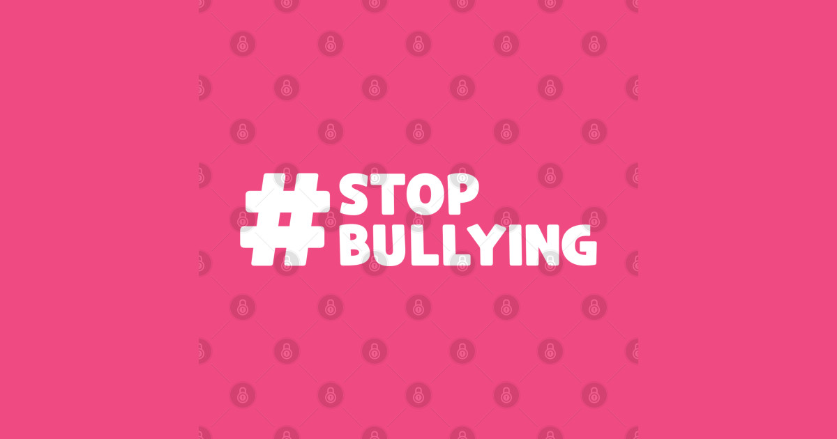 Pink Shirt Day, Stop Bullying - Anti Bullying - T-Shirt | TeePublic