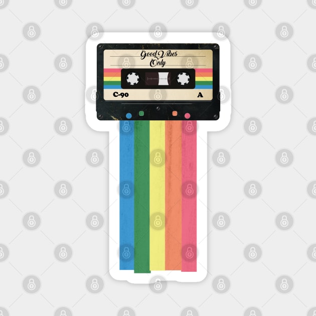 Cassette Good Vibes Only - Cassette - Magnet | TeePublic