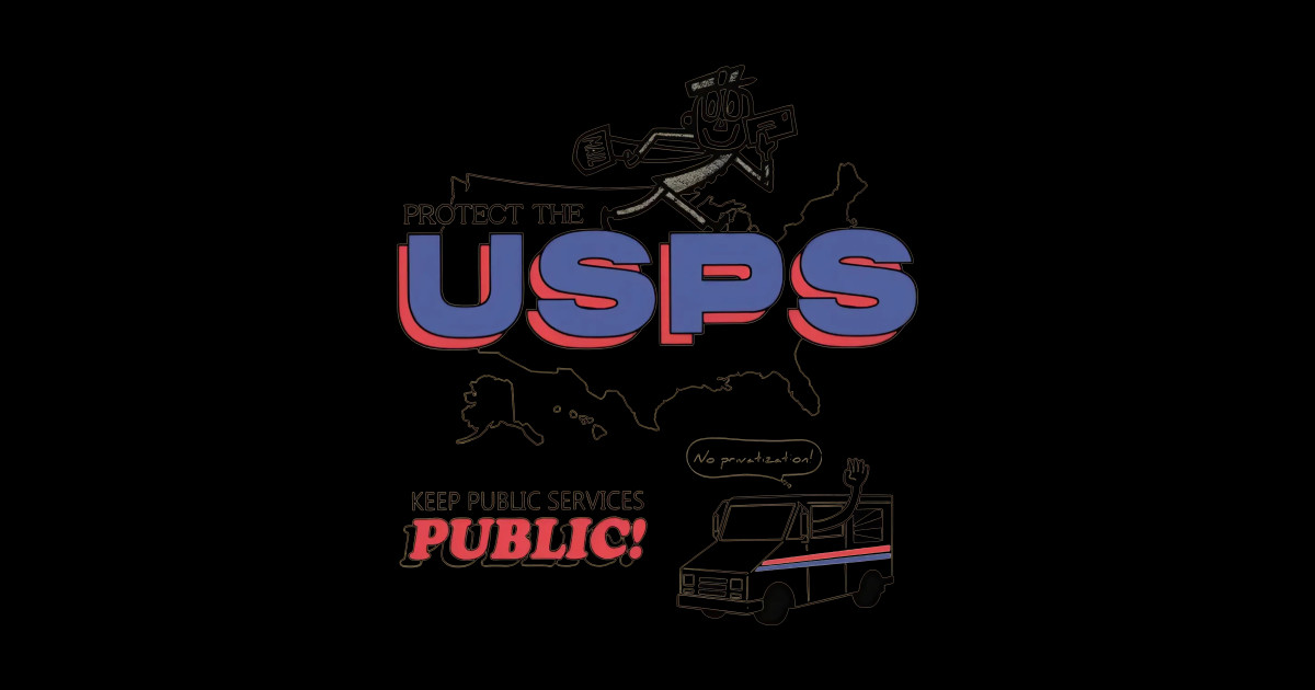 Protect The Usps - Usps - Sticker | TeePublic