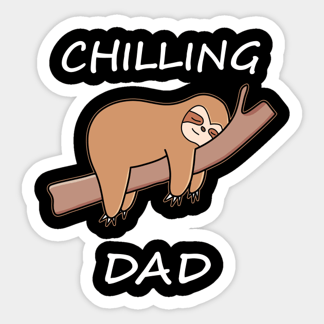 Sloth Father Dad - Sloth Father - Sticker | TeePublic