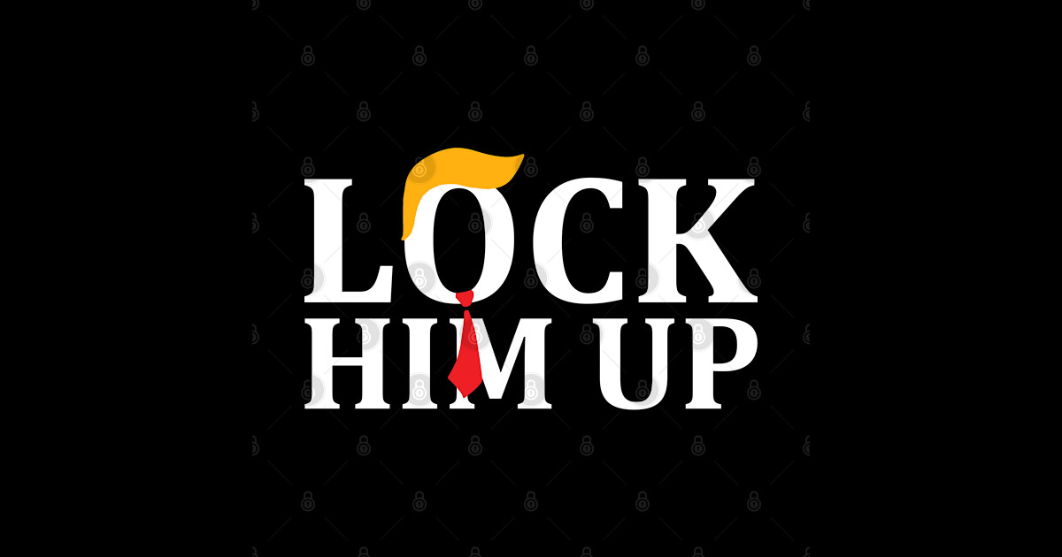 Lock Him Up - Lock Him Up - Sticker | TeePublic