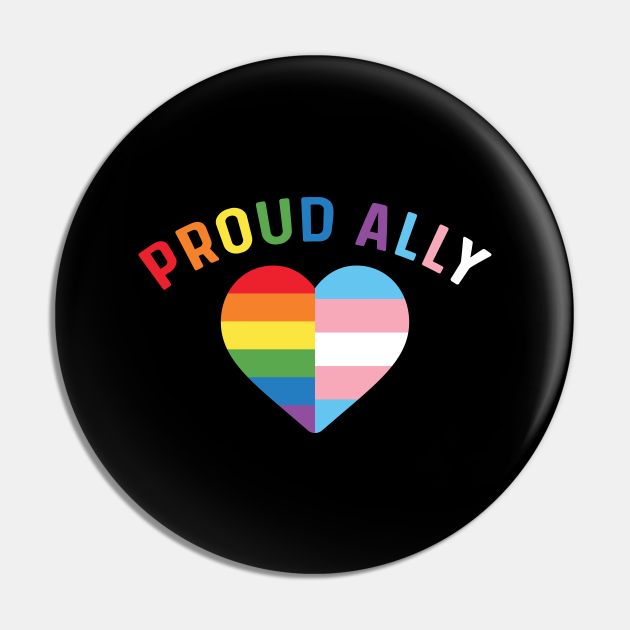 Proud Ally LGBTQ Trans Flags Rainbow Heart - Lgbtq Ally - Pin | TeePublic
