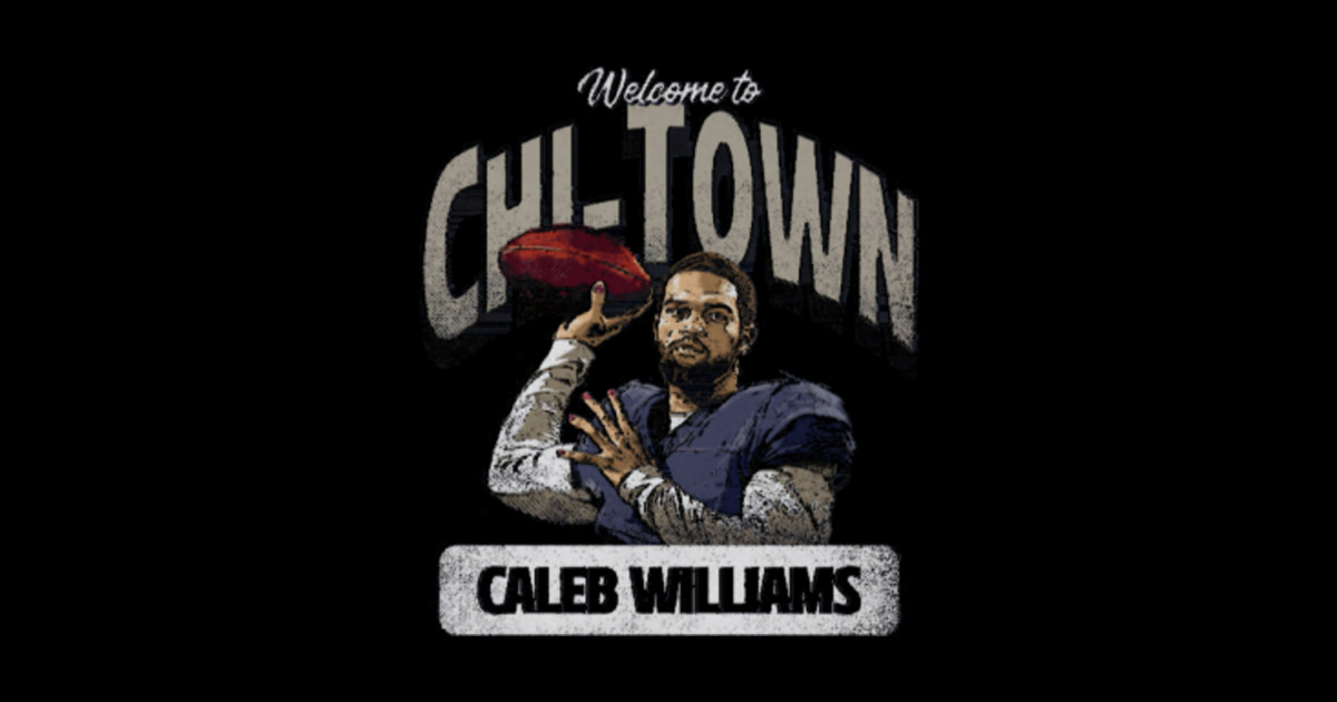 Caleb Williams Chicago Welcome To Chi-Town - Caleb Williams - Sticker ...