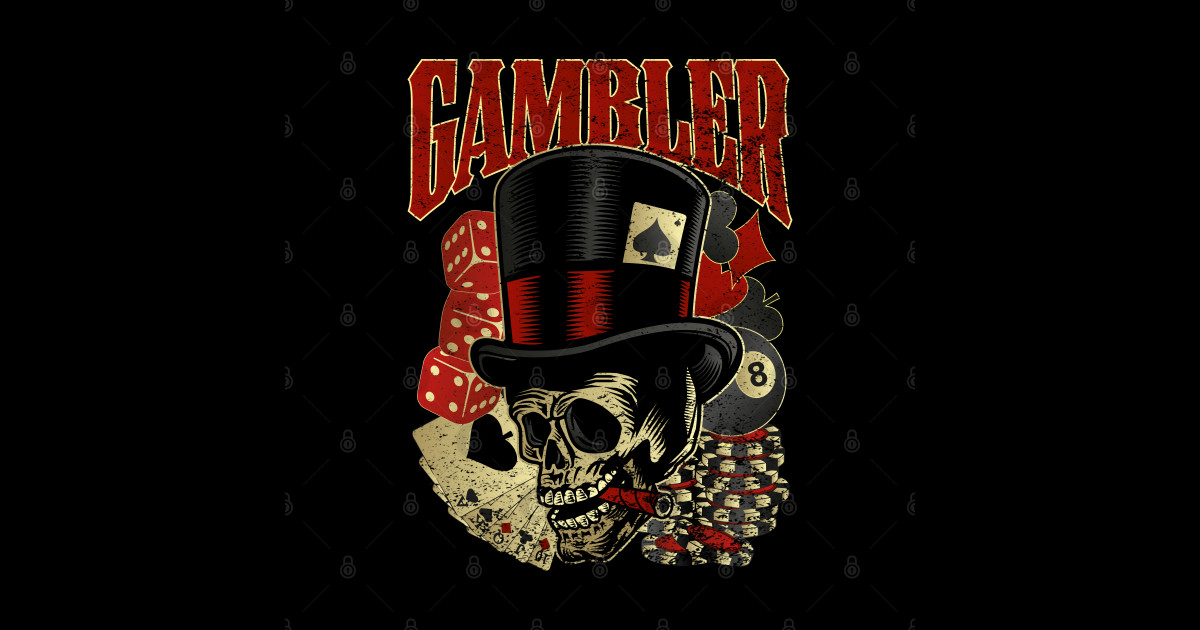 Gambler Skull - Gambler - Sticker | TeePublic