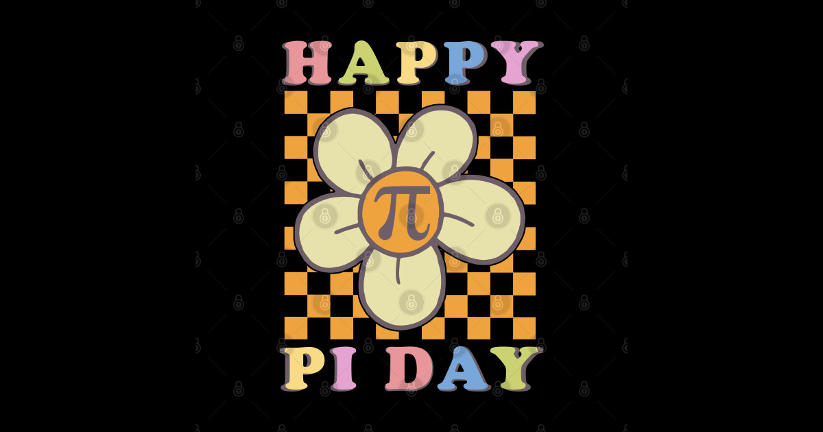 Happy Pi Day Groovy Daisy Flower Pi Symbol 3.14 Math Lover - Happy Pi ...