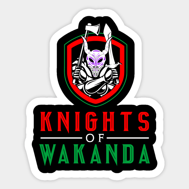 Knights of Wakanda Vertical - Wakanda - Sticker | TeePublic