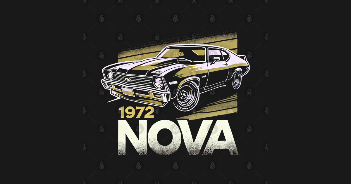 72 Chevy Nova - Chevy Nova - T-Shirt | TeePublic