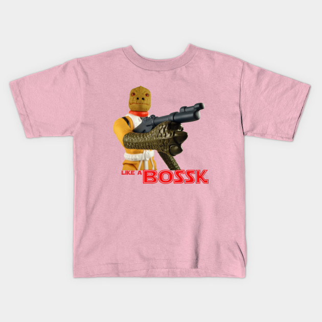 Like a Bossk - Bossk Bounty Hunter Star Wars - Kids T-Shirt | TeePublic