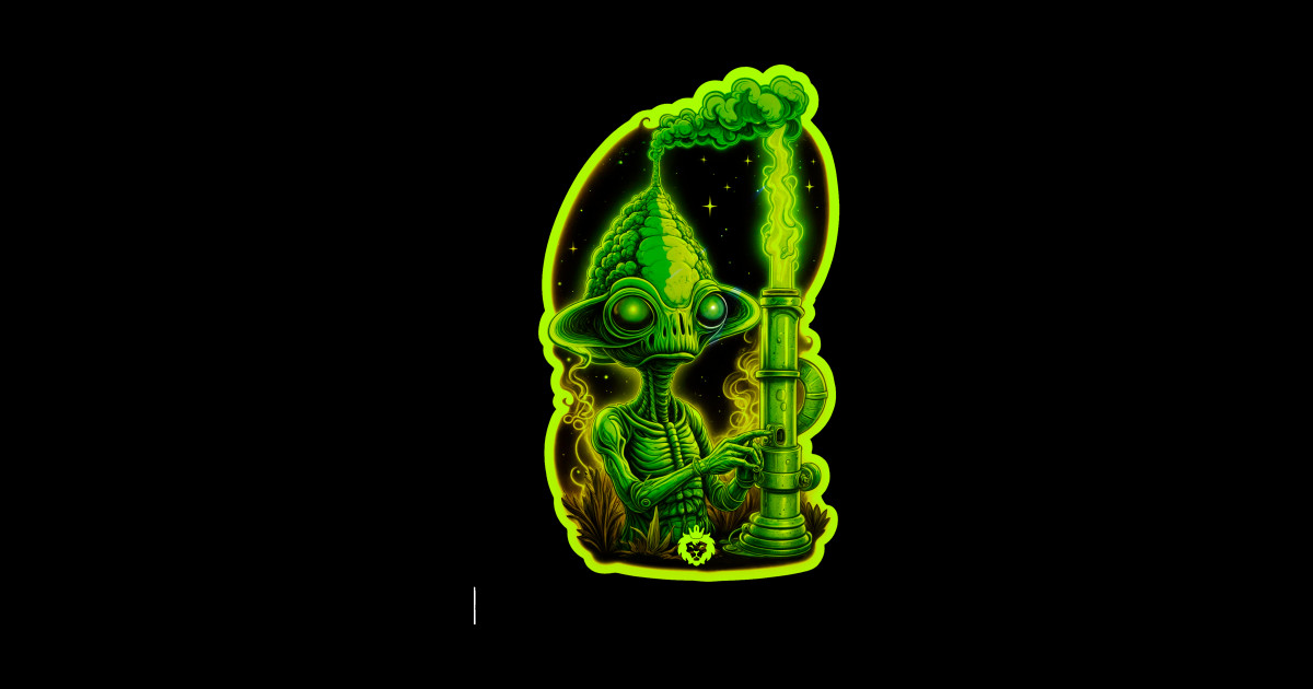 Alien weed bong - Aliens - Sticker | TeePublic