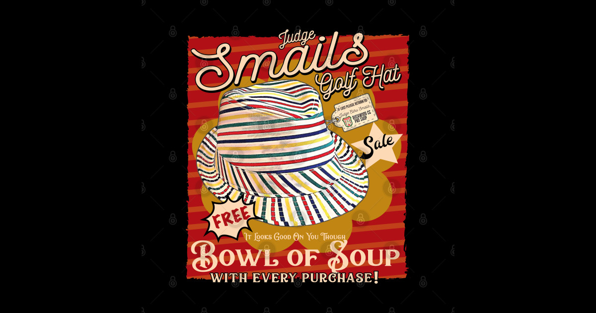 Judge Smails Golf Hat - Caddyshack - Sticker | TeePublic