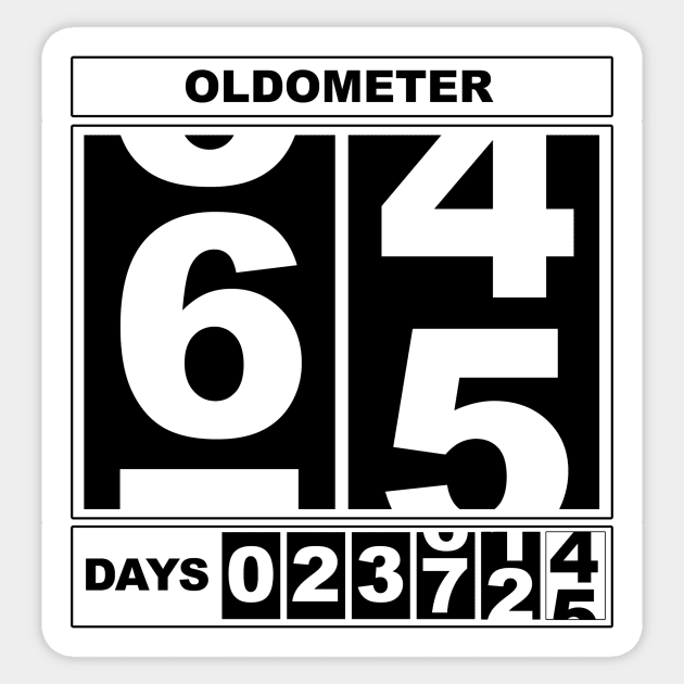 65th Birthday Oldometer - Oldometer - Sticker | TeePublic