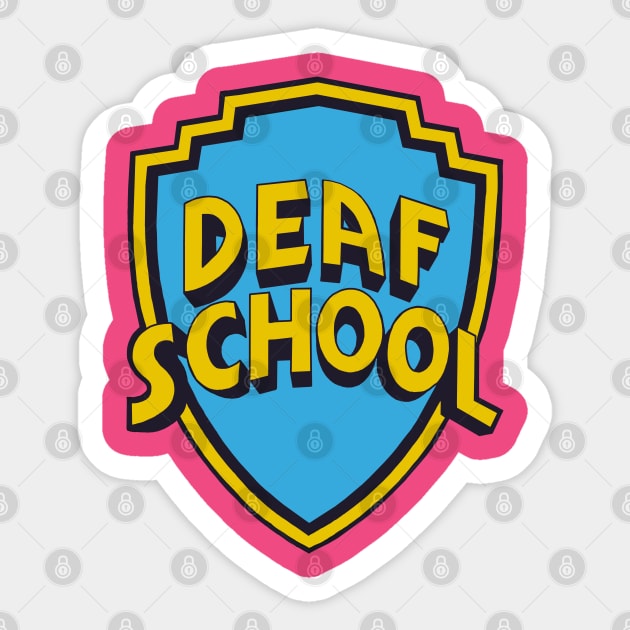 Deaf School - Retro Music Design - Sticker | TeePublic