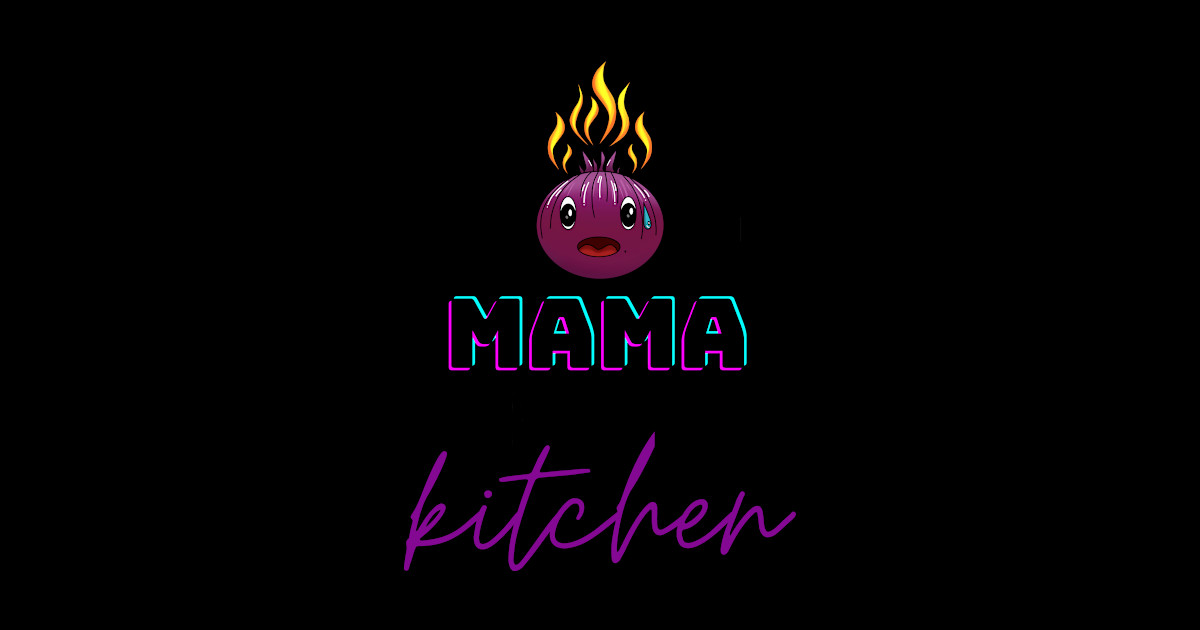 Hot Mama in The Kitchen - Hot Mama - Sticker | TeePublic