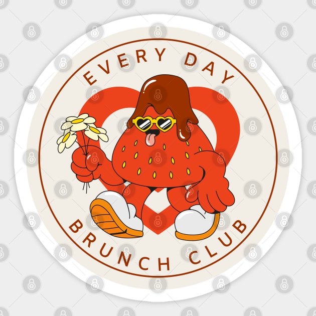 Every day brunch - Brunch - Sticker | TeePublic