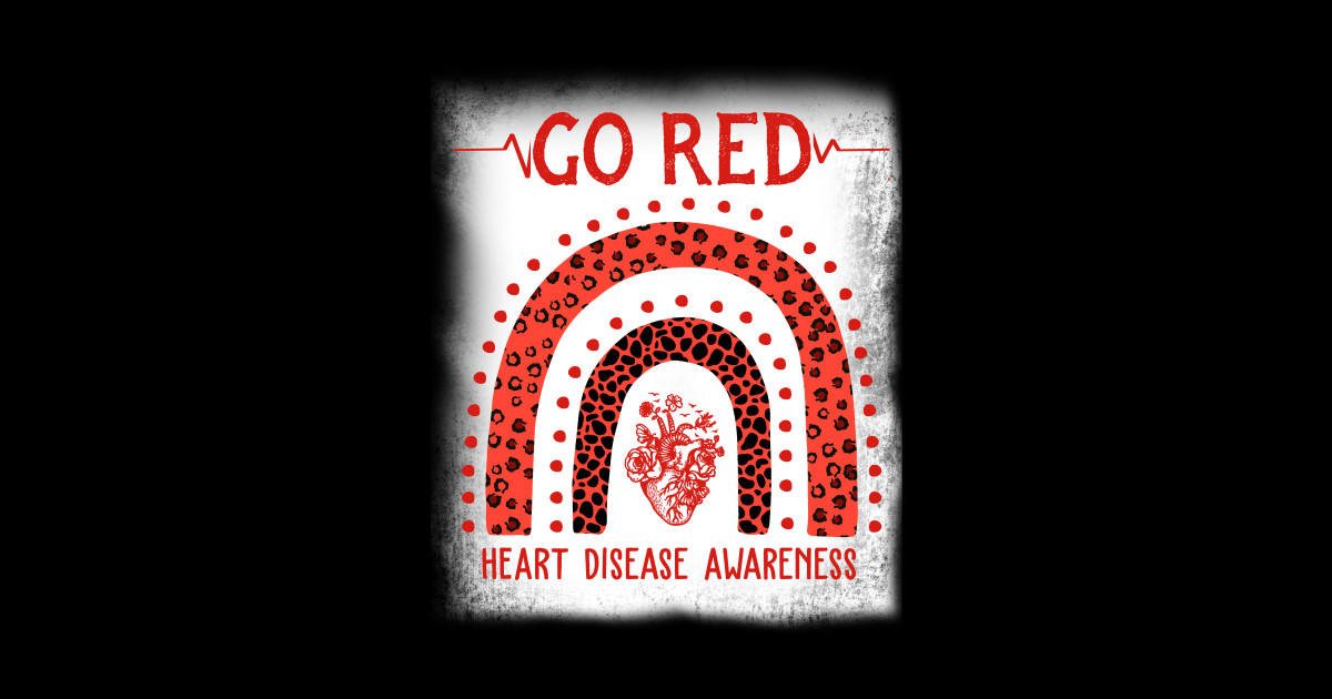 Go Red heart disease awareness month - Heart Disease Awareness ...