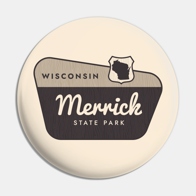 Merrick State Park Wisconsin Welcome Sign - Merrick State Park - Pin ...