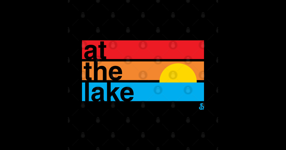 At The Lake - Lake - Sticker | TeePublic