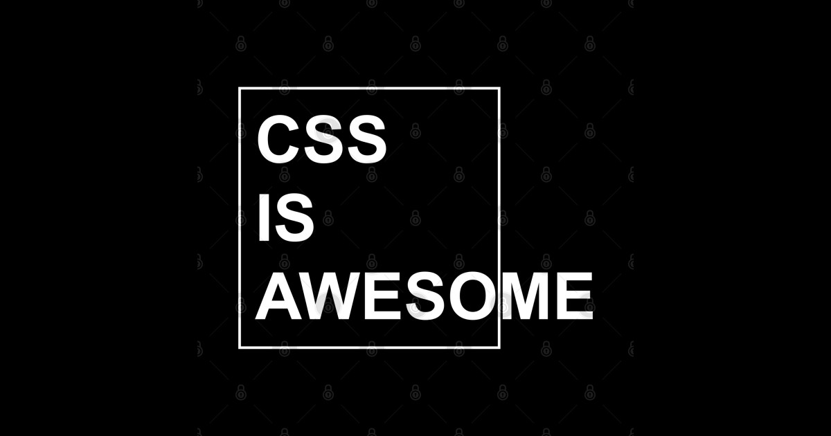 CSS is Awesome - Funny Programming Jokes - Dark Color - Programming ...