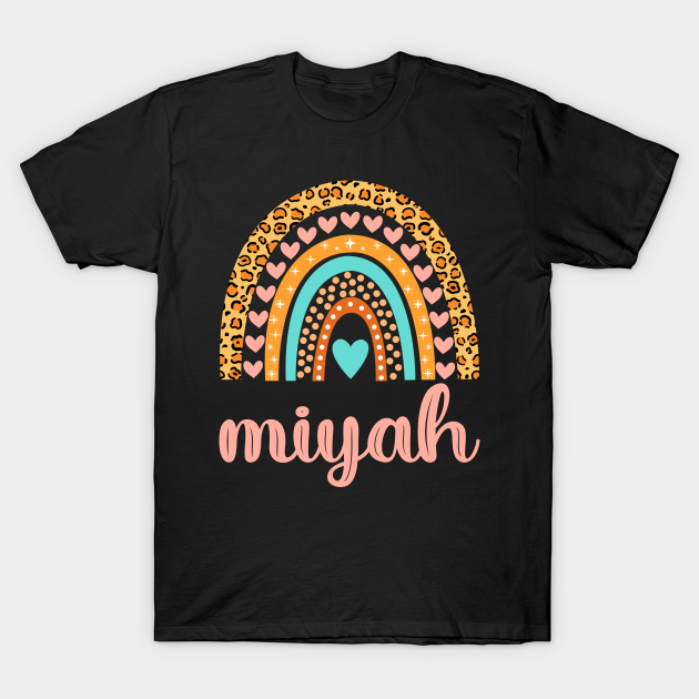 Miyah Name Miyah Birthday - Miyah - T-Shirt | TeePublic