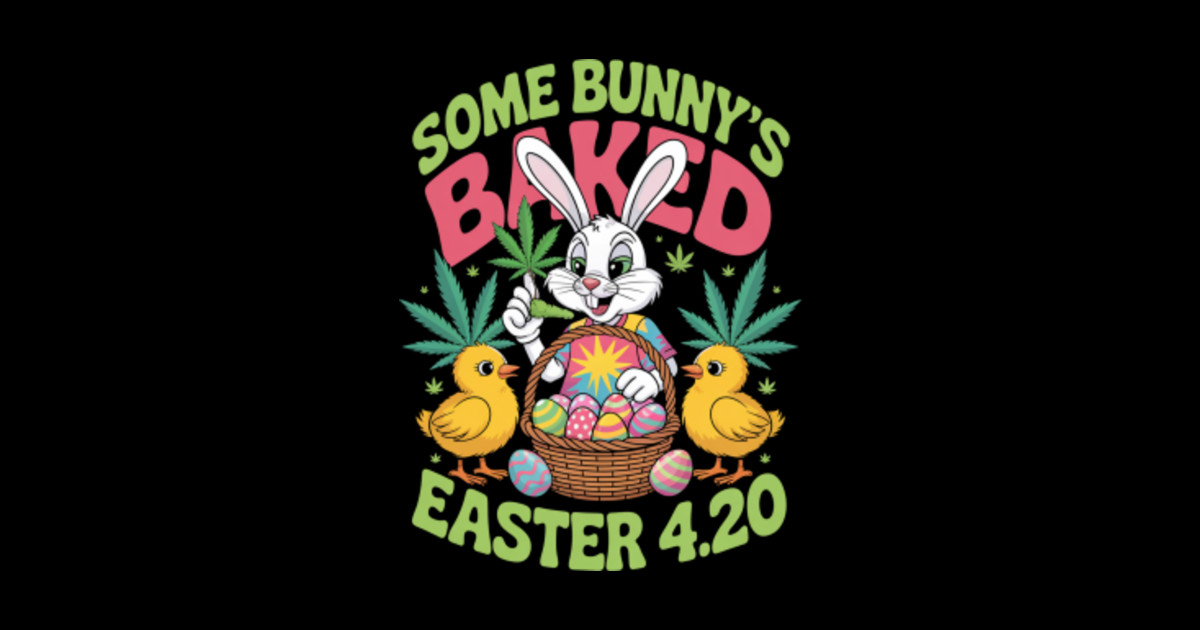 420 Easter Bunny Funny - Easter - Sticker | TeePublic