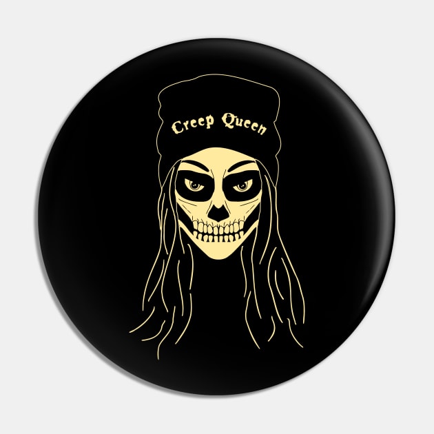 creep queen - Creepy - Pin | TeePublic