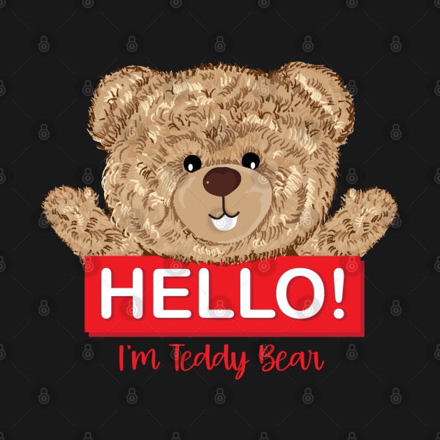 Hello with teddy bear typography design - Teddy Bear - T-Shirt | TeePublic