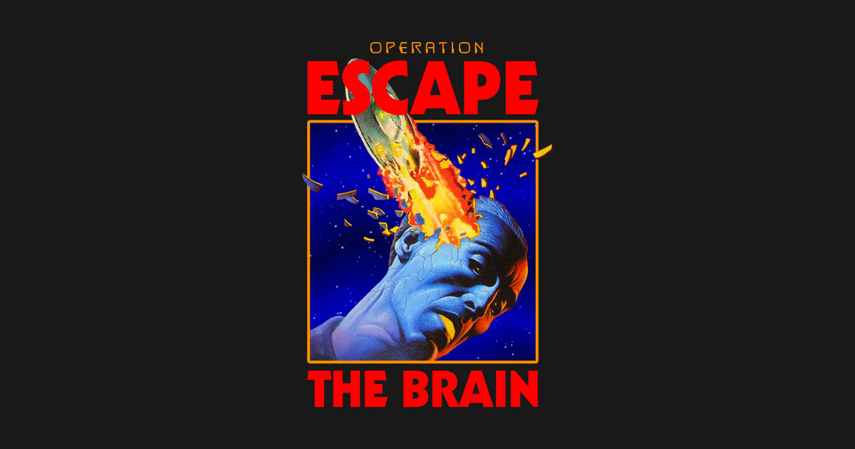 Escape the Brain - Mind Blown - T-Shirt | TeePublic