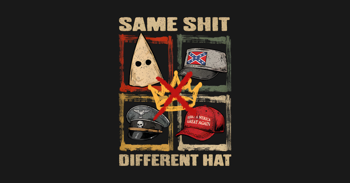 Same Shit Different Hat - NO KINGS - Same Shit Different Hat - T-Shirt ...