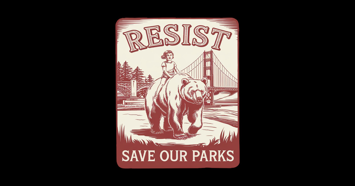 Resist Save Our Parks Alt US National Parks Bear Tee - Resist Save Our ...