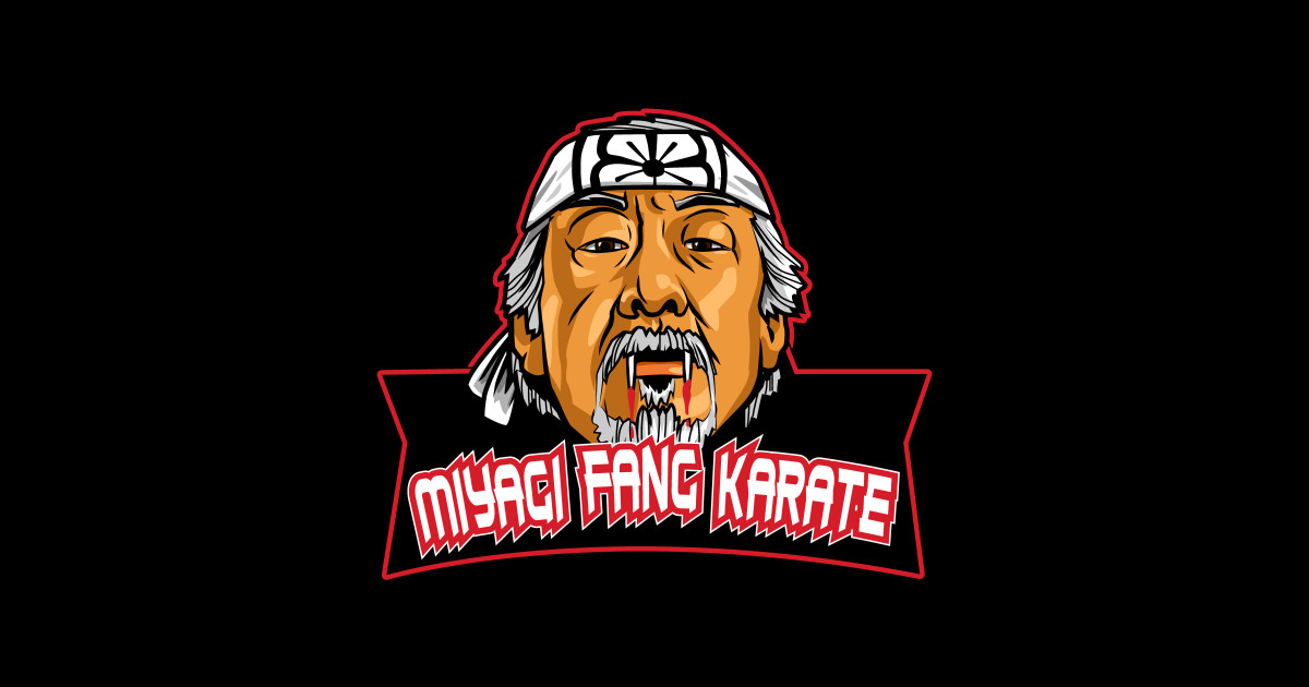 Miyagi Fang Karate - Mr Miyagi - Posters and Art Prints | TeePublic