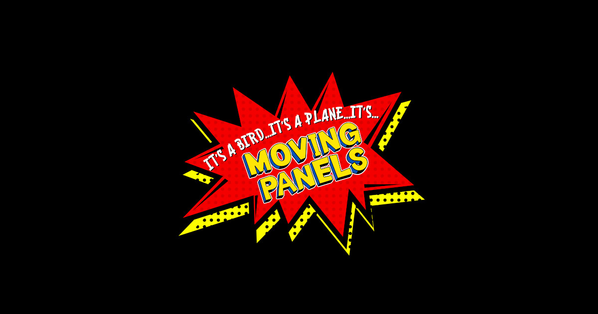 It's Moving Panels - Moving Panels - Sticker | TeePublic