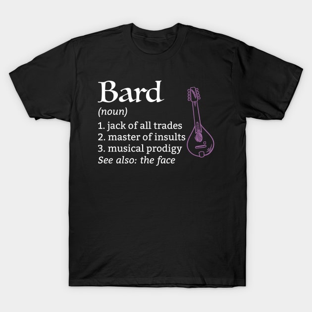 D&D Bard Class Definition - Bard Class - T-Shirt | TeePublic