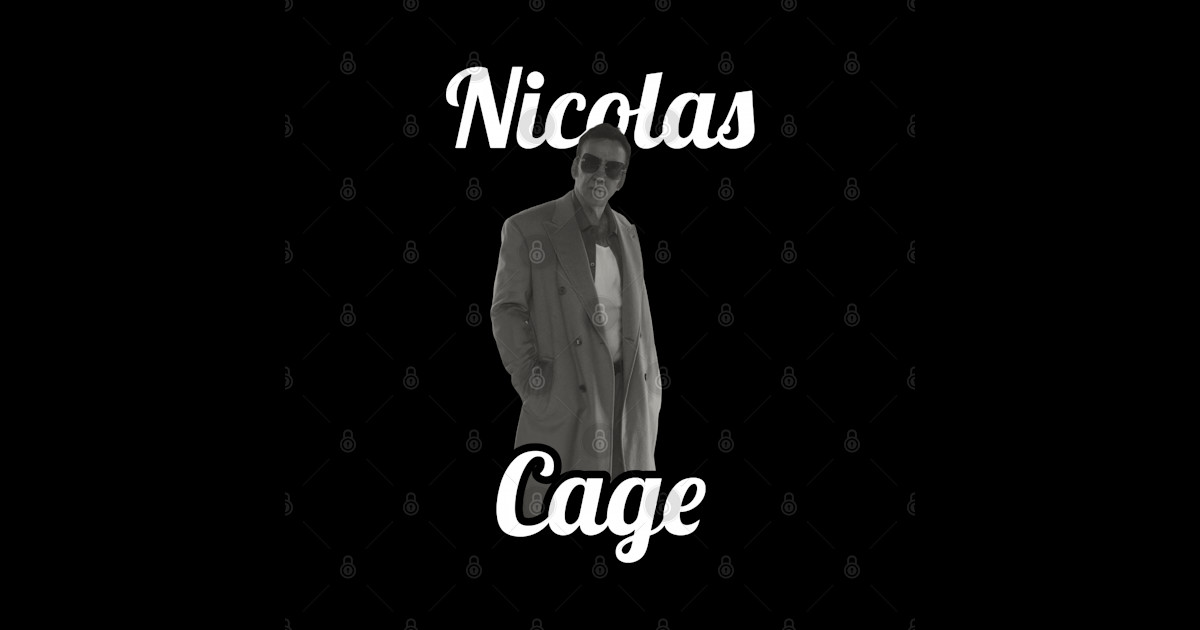 Nicolas Cage / 1964 - Nicolas Cage - Posters and Art Prints | TeePublic