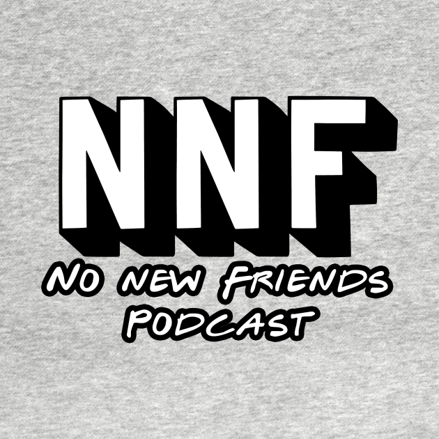 NNF Logo Design - Podcast - T-Shirt | TeePublic